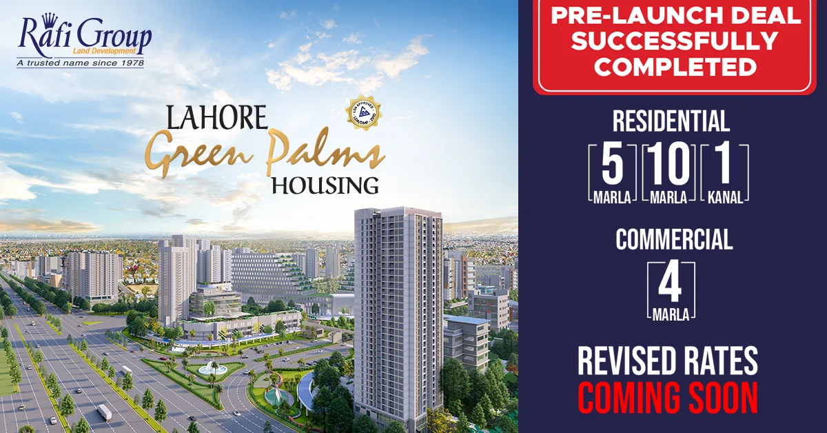 Rafi Group - Largest Private Land Developers of Pakistan Since 1978